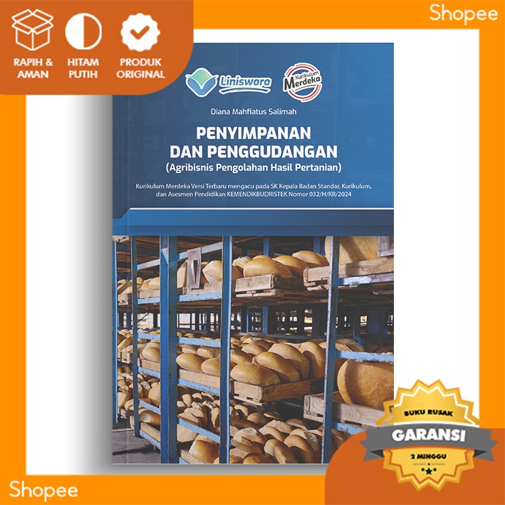 Jual Buku SMK Kurikulum Merdeka PENYIMPANAN DAN PENGGUDANGAN (Agribisnis Pengolahan Hasil ...