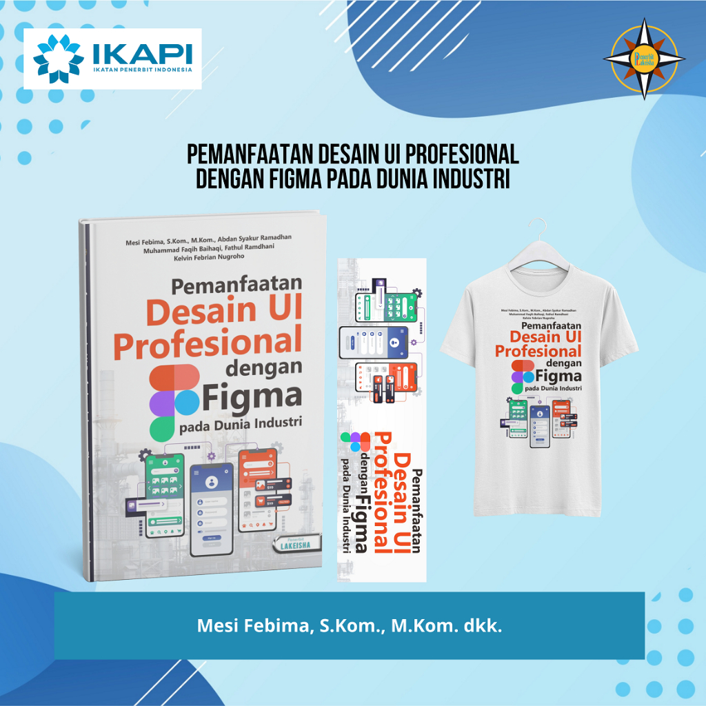 Jual 2186. PEMANFAATAN DESAIN UI PROFESIONAL DENGAN FIGMA PADA DUNIA INDUSTRI | Shopee Indonesia
