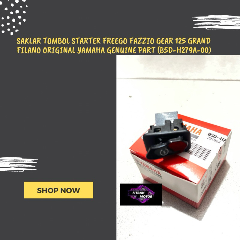 Jual SAKlAR TOMBOL STARTER Freego Fazzio GEAR 125 Grand Filano ORIGINAL ...