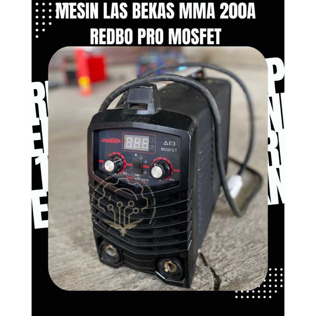 Jual MESIN LAS BEKAS MMA 200A REDBO PRO MESIN MOSFET 200 AMPERE SMAW STIK 1 PHASE REDBO PRO ...