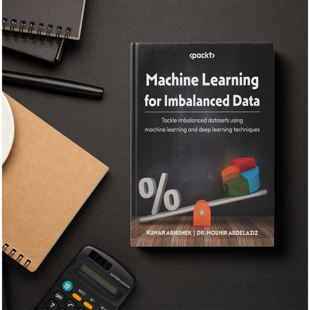 Jual Machine Learning for Imbalanced Data: Tackle imbalanced datasets using machine learning and ...