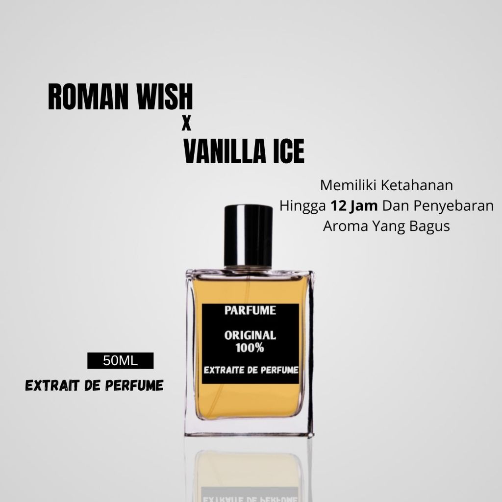 Jual Parfum ROMAN WISH MIX VANILLA ICE ketahanan hingga 12 jam SAMOEDRA ...