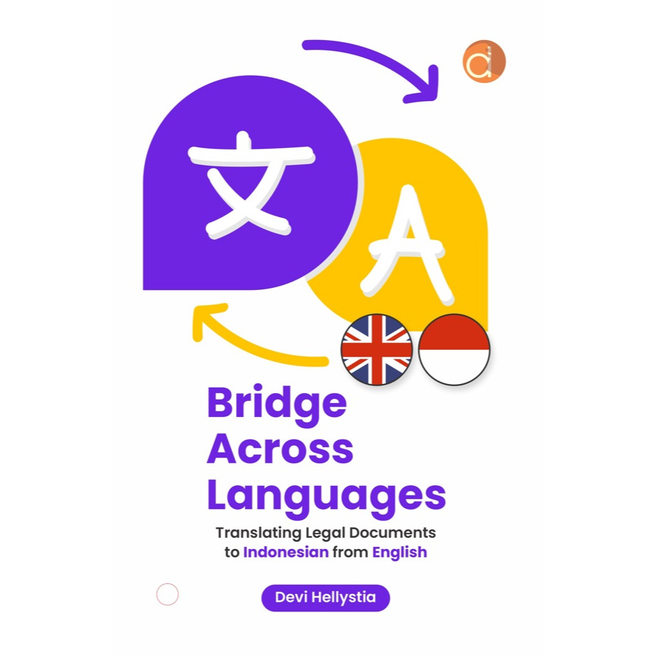 Jual Buku Bridge Across Languages Translating Legal Documents to ...