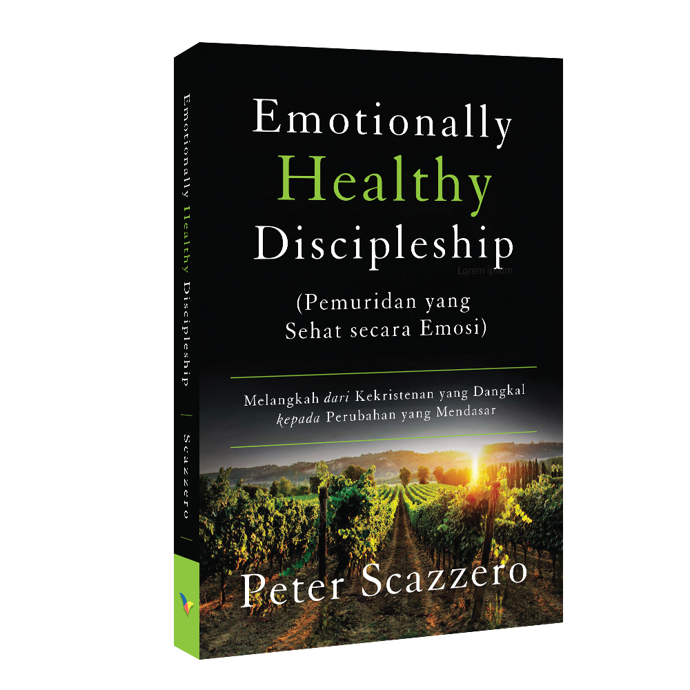 Jual Emotionally Healthy Discipleship (Pemuridan yang Sehat secara ...