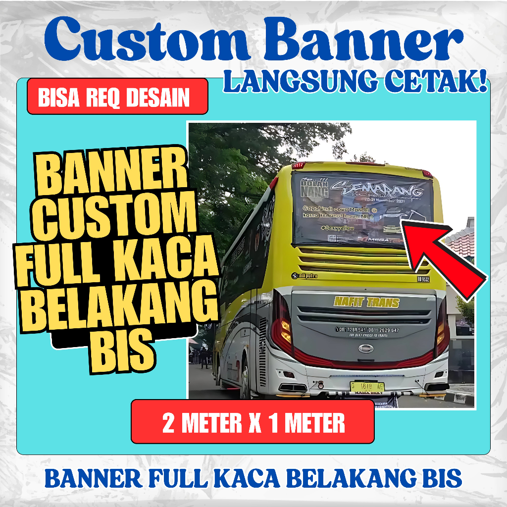 Jual BANNER BUAT KACA BELAKANG BUS FULL BANNER CUSTOM FREE DESAIN ...