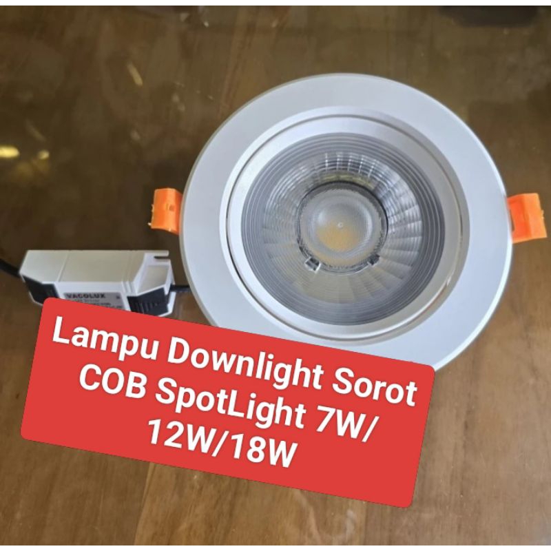 Jual Lampu Sorot COB SPOTLIGHT SPOT LIGHT LED Downlight Plafon 7W/12W/18W | Shopee Indonesia