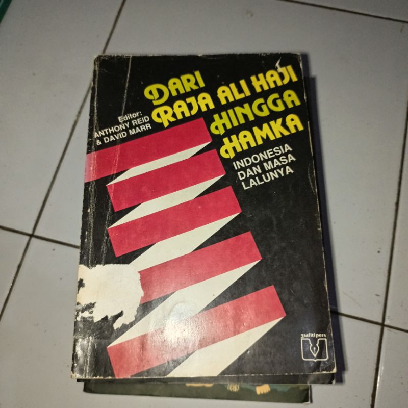 Jual Dari Raja Ali Haji Hingga Hamka - Indonesia dan Masa Lalunya ...