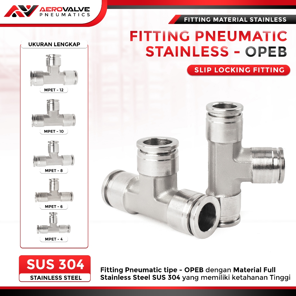 Jual OPEB Fitting TEE Stainless Steel 304 Pneumatic Slip Lock Tahan ...