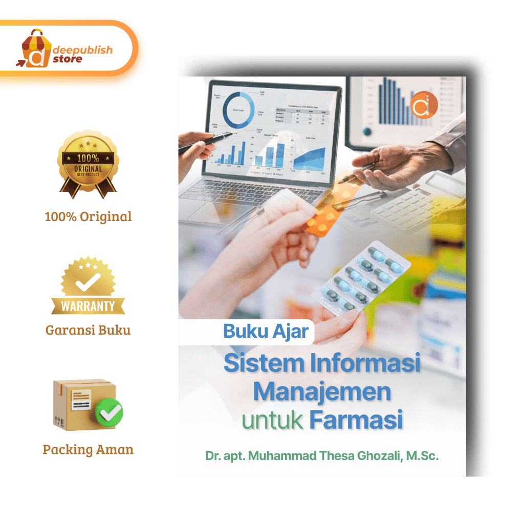 Jual Deepublish - Buku Ajar Sistem Informasi Manajemen untuk Farmasi – Buku Kesehatan | Shopee ...