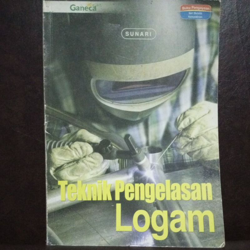 Jual TEKNIK PENGELASAN LOGAM | Shopee Indonesia