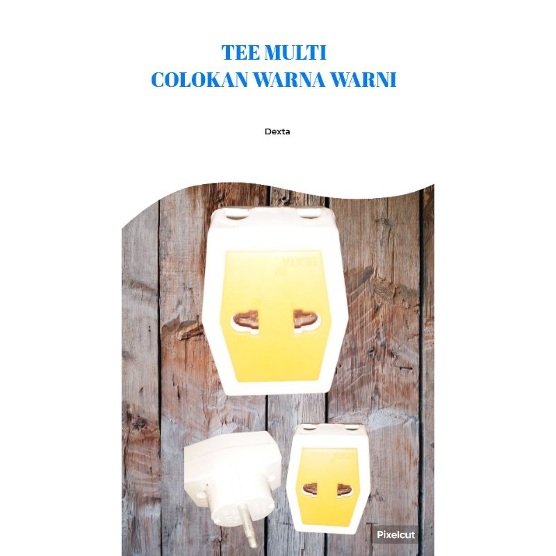 Jual Tee Multi Warna warni colokan 3 titik lubang Merk Dexta | Shopee ...