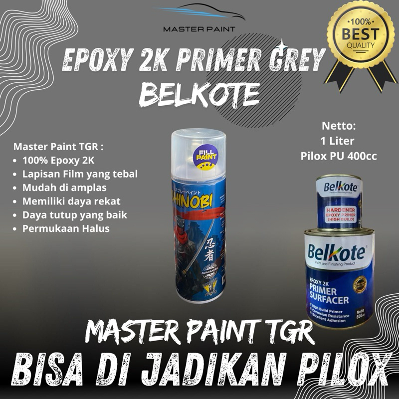 Jual Pilox Epoxy 2K Primer Grey Belkote | Cat Dasar Epoxy 2K Belkote ...