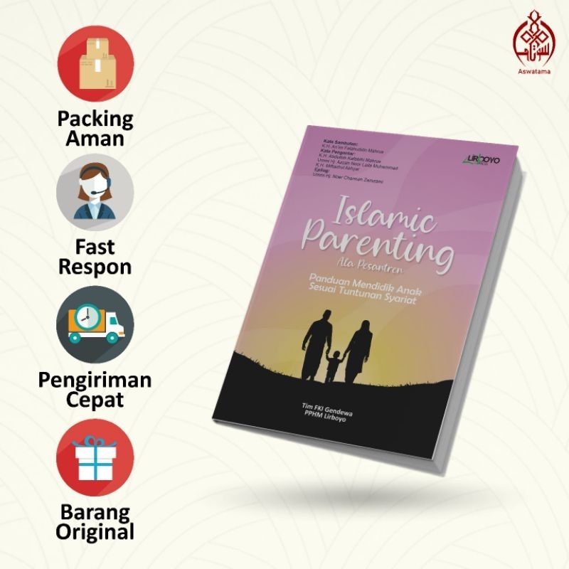 Jual Islamic Parenting Panduan Mendidik Anak Sesuai Tuntunan Syariat | Shopee Indonesia