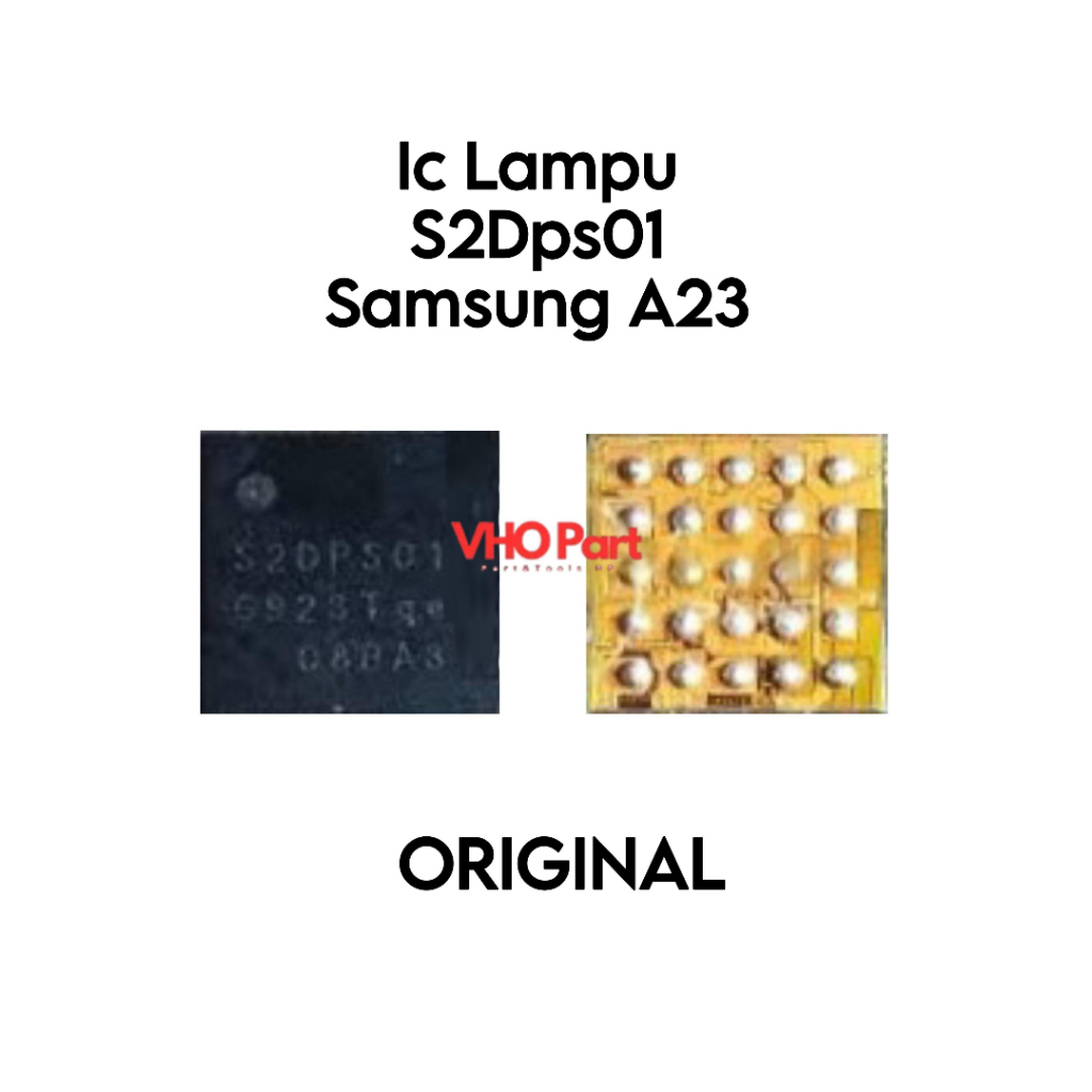 Jual IC LAMPU S2DPS01 - Samsung Galaxy A23 / A235 / SM-A235F / SM-A235F ...