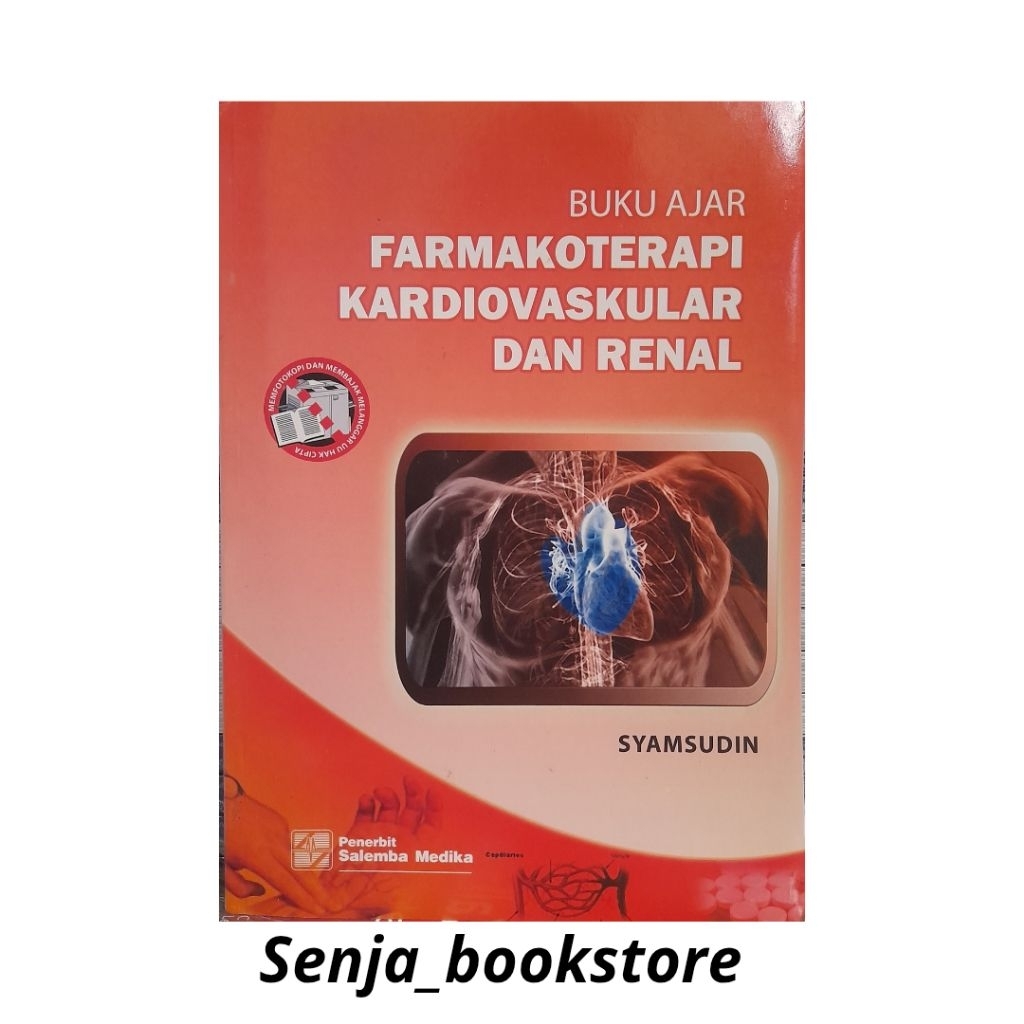 Jual Buku Ajar Farmakoterapi Kardiovaskular dan Renal/Syamsudin ...