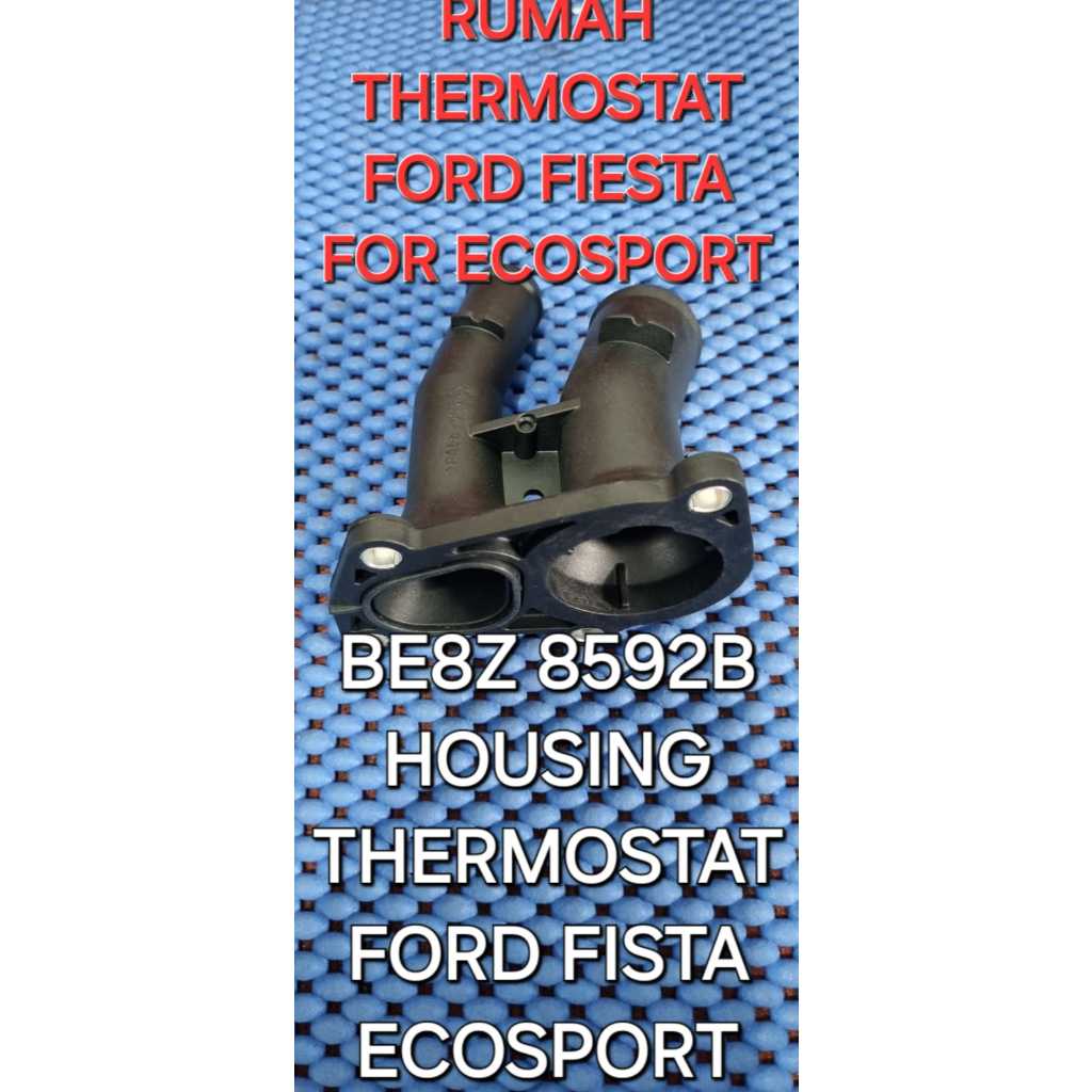 Jual RUMAH HOUSING THERMOSTAT FORD FIESTA ECOSPORT BE8Z 8592B | Shopee ...