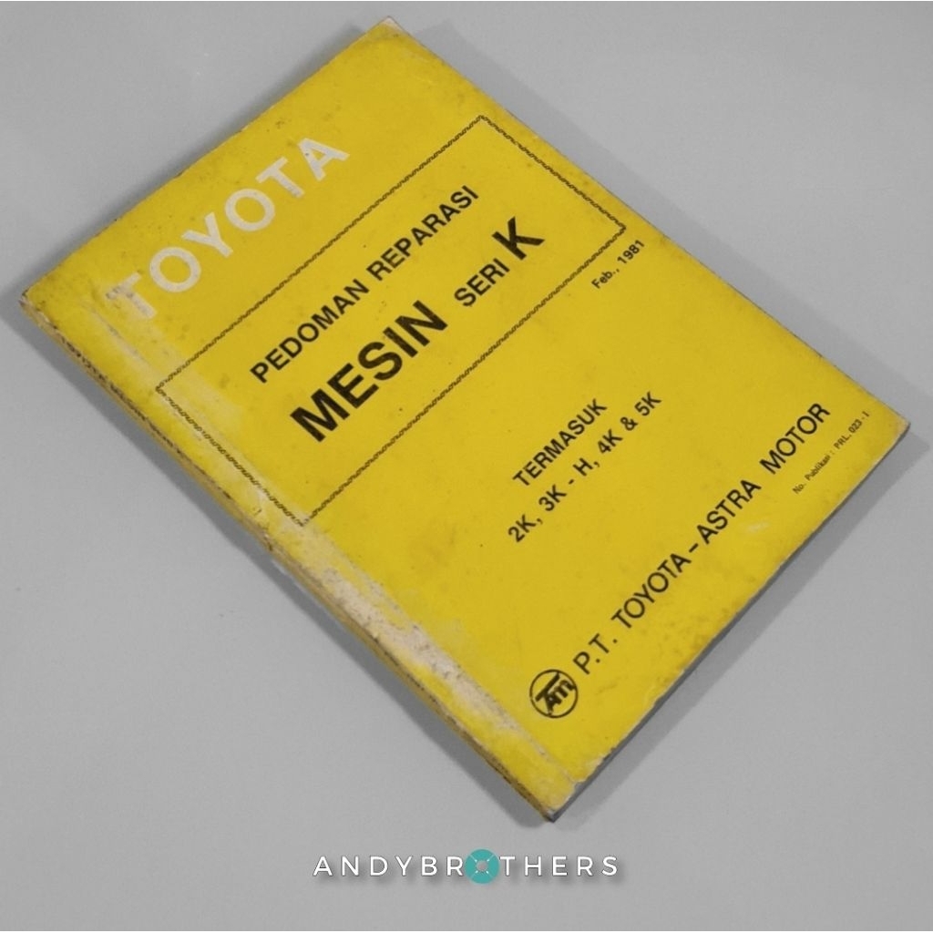 Jual Buku Manual Book Pedoman Reparasi Toyota MESIN SERI K - COROLLA ...