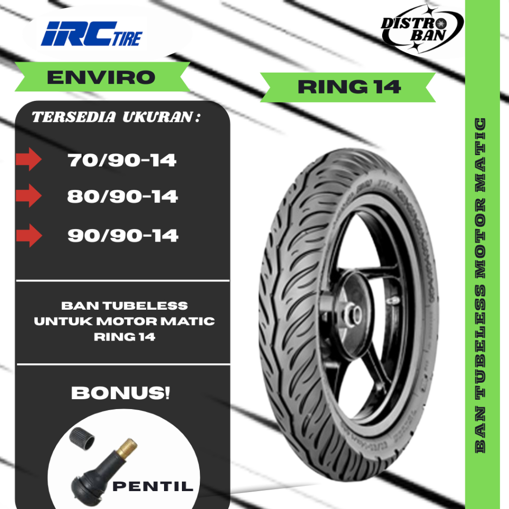 Jual SATUAN/SEPASANG BAN MOTOR MATIC IRC ENVIRO RING14 UKURAN 70/90-14 ...