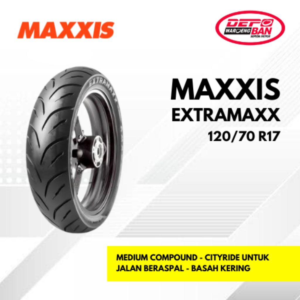 Jual BAN MERK MAXXIS TIPE EXTRAMAXX UKURAN 120/70 R17 ORIGINAL!! NEW ...