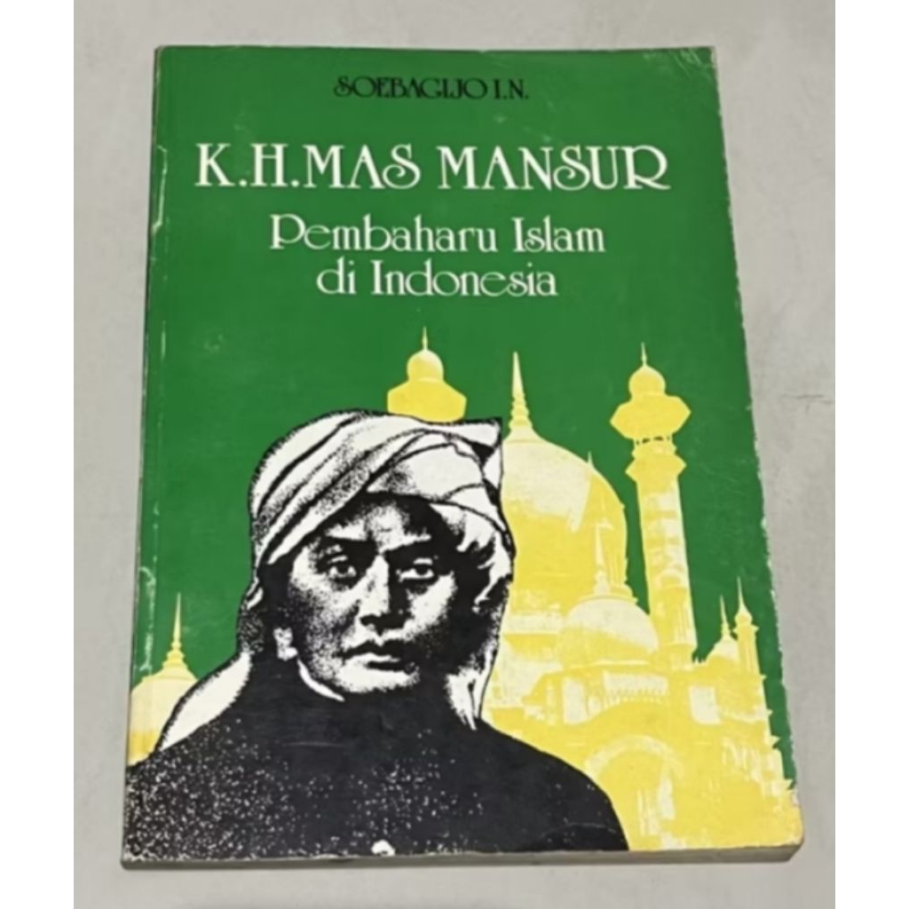 Jual KH Mas Mansur Pembaharu Islam di Indonesia | Shopee Indonesia