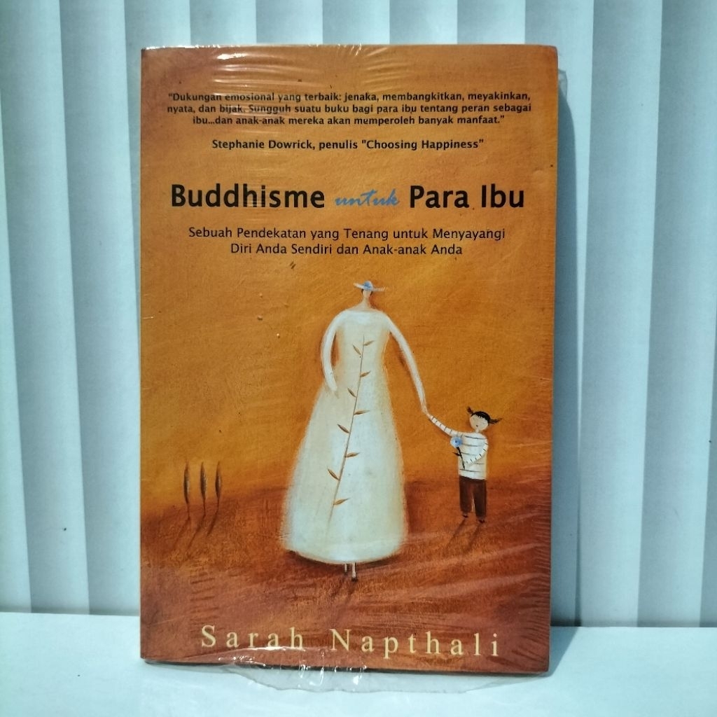 Jual Buku Buddhisme Untuk Para Ibu/ Sarah Napthali/ Rak B15/ Original ...
