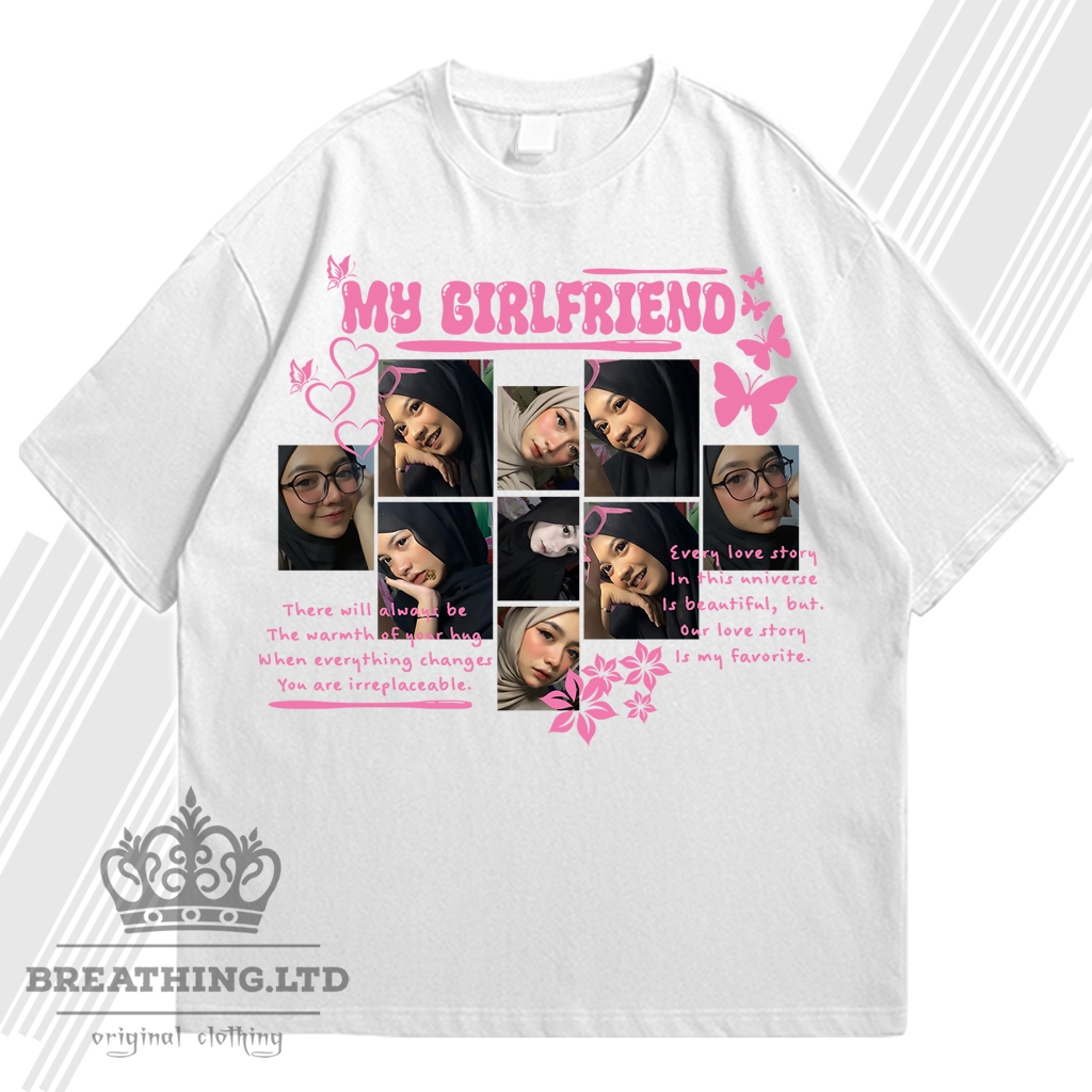 Jual [ FREE CUSTOM FOTO ] My Girlfriend Series Terbaru - Custom kaos ...