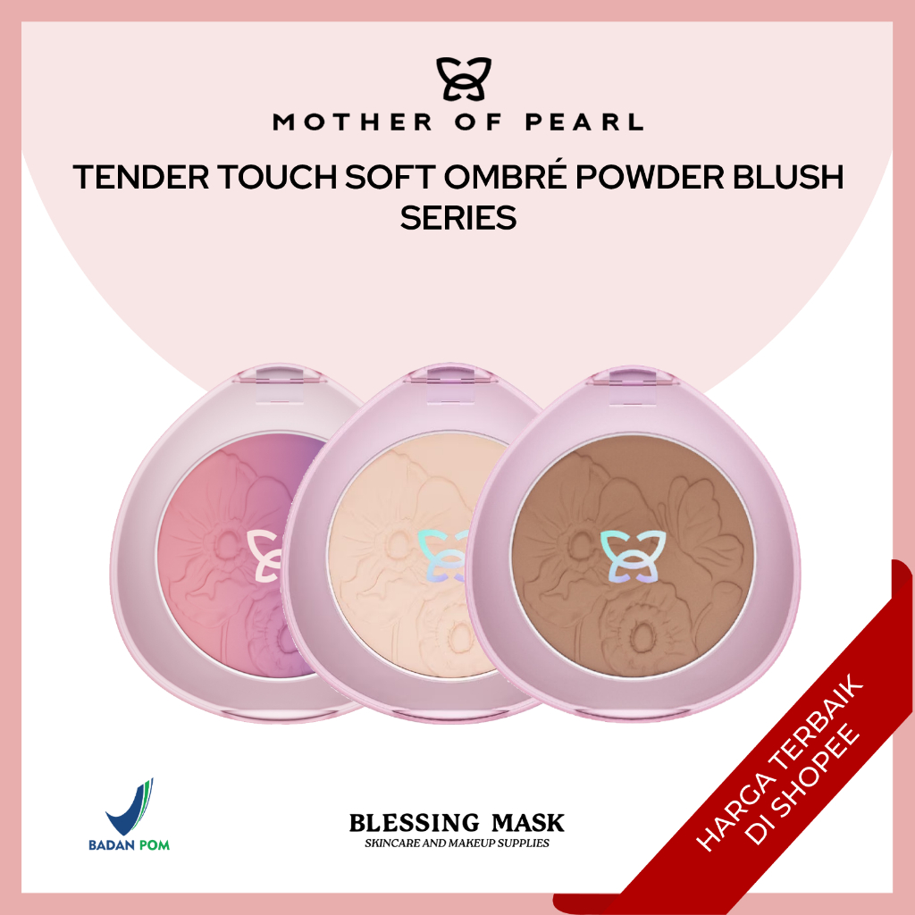 Jual Mother OF Pearl - Tender Touch Soft Ombré Powder Blush [Made by ...