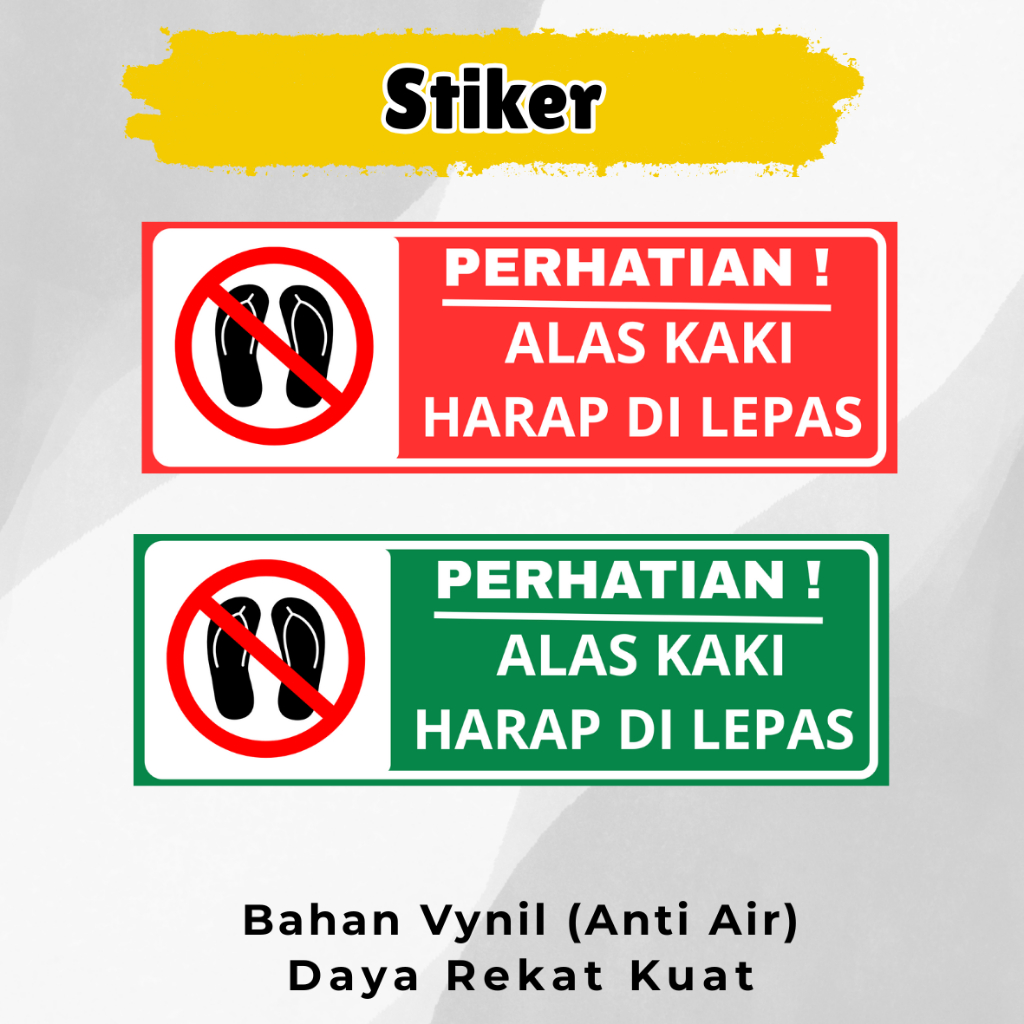 Jual Sticker Perhatian Alas Kaki Harap Dilepas / Stiker Masjid Mushola ...