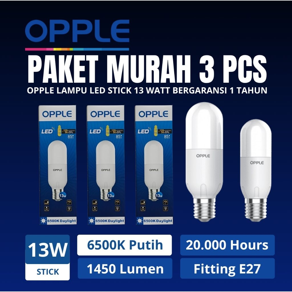 Jual Opple Lampu LED Stick 8W 11W 13W Cahaya Putih 6500k Paket Isi 3Pcs ...
