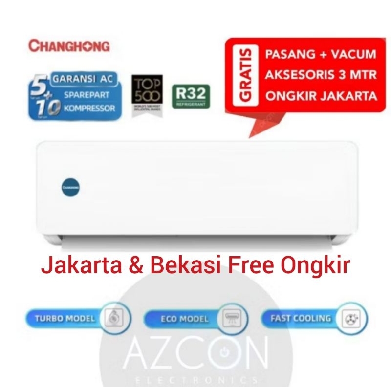Jual Plus Pasang Promo AC Changhong 1 PK CSC-09NVB/C R32 Baru Best Seller | Shopee Indonesia