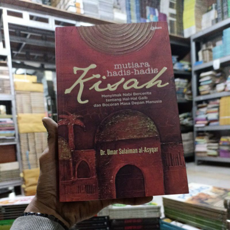 Jual BUKU MOTIVASI ISLAMI / BACAAN AGAMA FILSAFAT / MUTIARA HADIS-HADIS KISAH / MENYIMAK NABI ...