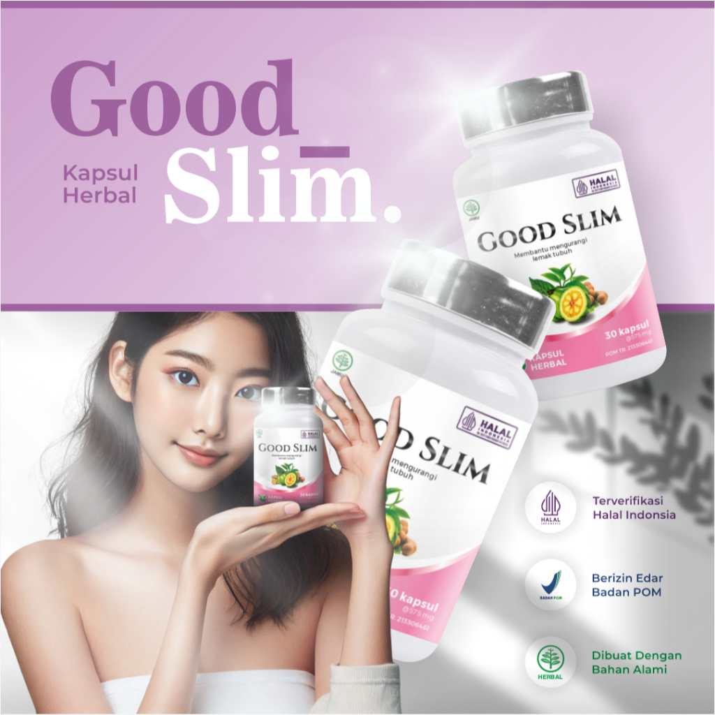 Jual GOOD SLIM Pelangsing Herbal Original BPOM HALAL OBAT DIET CEPAT ...