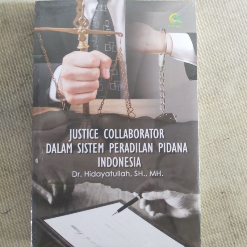 Jual BUKU HUKUM / JUSTICE COLLABORATOR DALAM SISTEM PERADILAN PIDANA INDONESIA ORIGINAL | Shopee ...