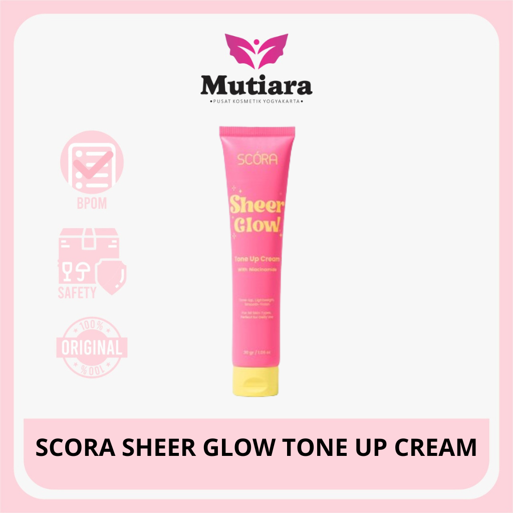 Jual SCORA SHEER GLOW TONE UP CREAM 30GR | Shopee Indonesia