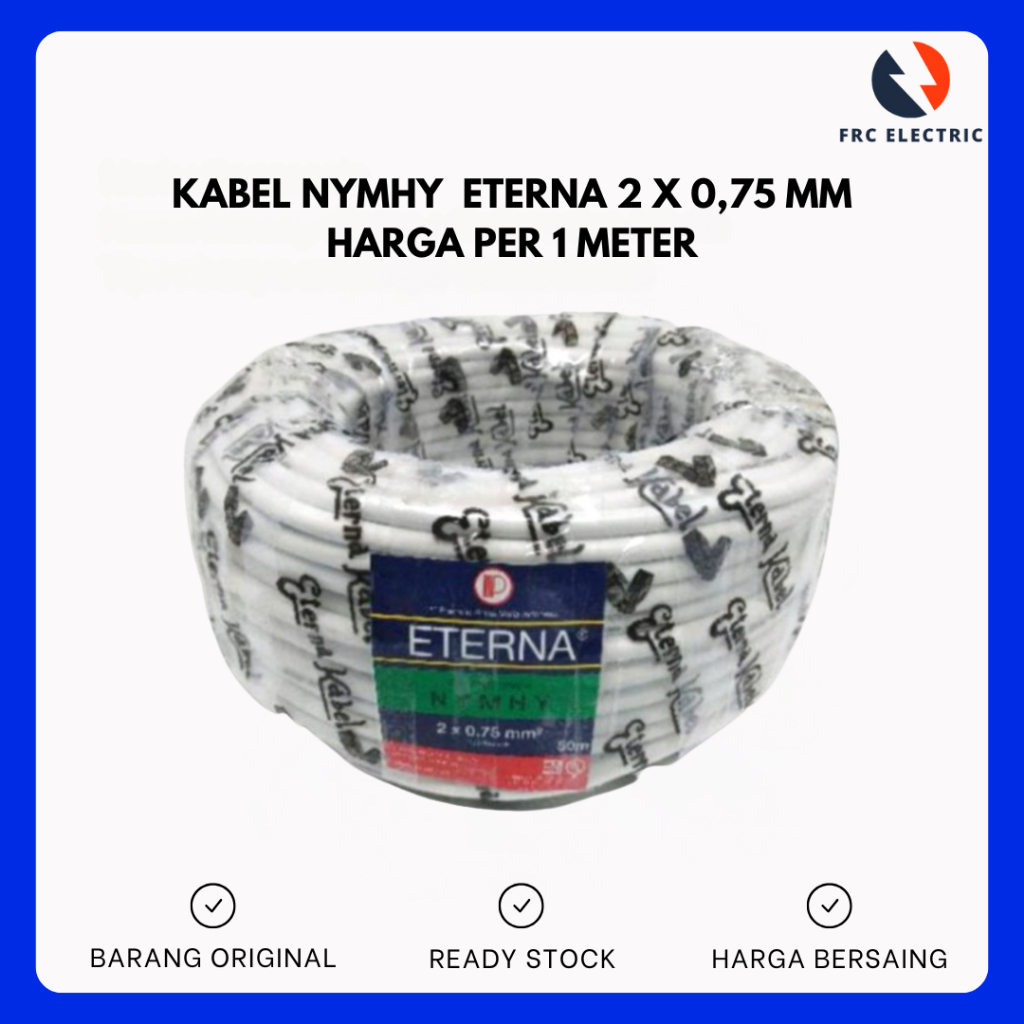 Jual Kabel Eterna NYMHY 2x0.75 harga per 1 Meter - Kabel Listrik | Shopee Indonesia