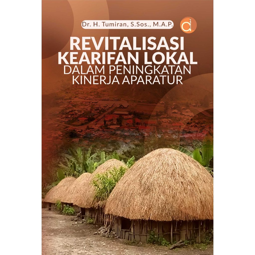 Jual Buku Revitalisasi Kearifan Lokal dalam Peningkatan Kinerja Aparatur | Shopee Indonesia