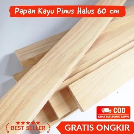 Jual Papan Kayu Pinus Halus Tanpa Mata Kayu Panjang 60 cm Lebar 3,5 cm ...