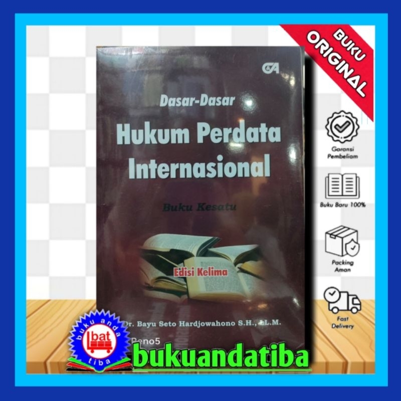 Jual Dasar Dasar Hukum Perdata Internasional - Dr. Bayu Seto Hardjowahono, S.H., LL.M. | Shopee ...