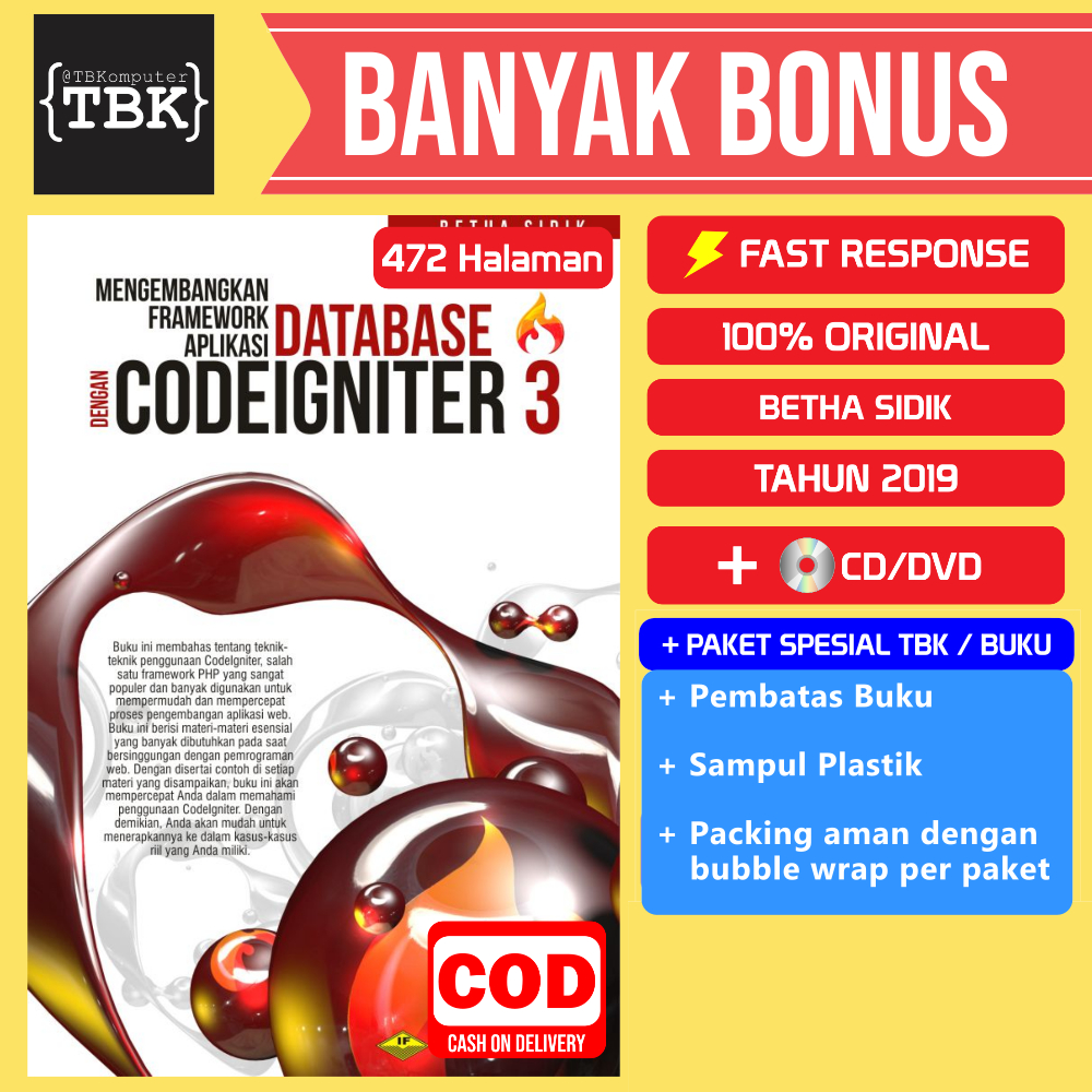 Jual BUKU MENGEMBANGKAN FRAMEWORK APLIKASI DATABASE DENGAN CODEIGNITER 3 BETHA SIDIK | Shopee ...