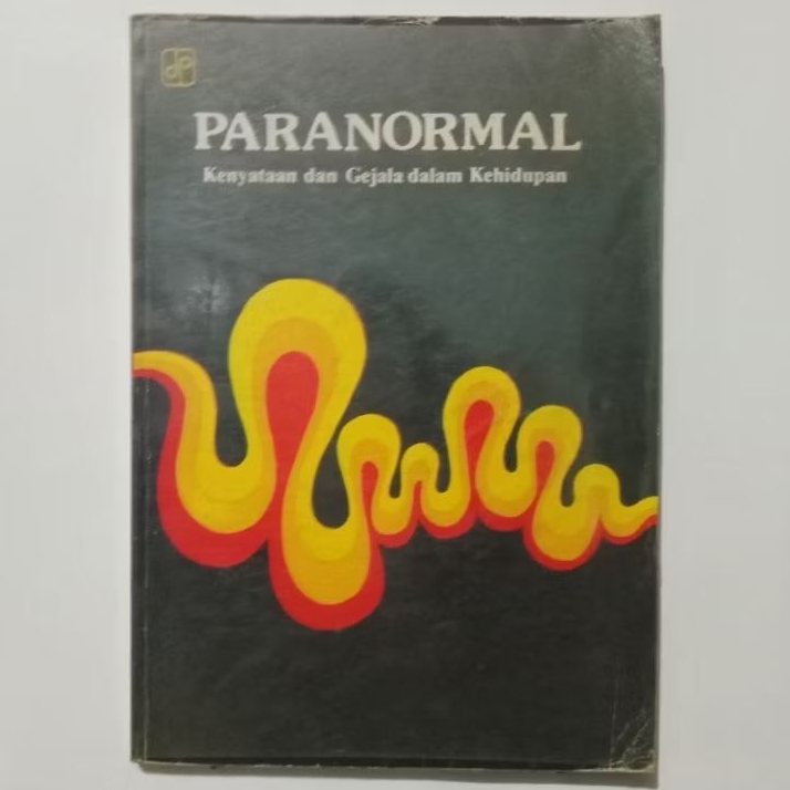 Jual Buku PARANORMAL - Kenyataan dan Gejala Dalam Kehidupan - Dahara ...