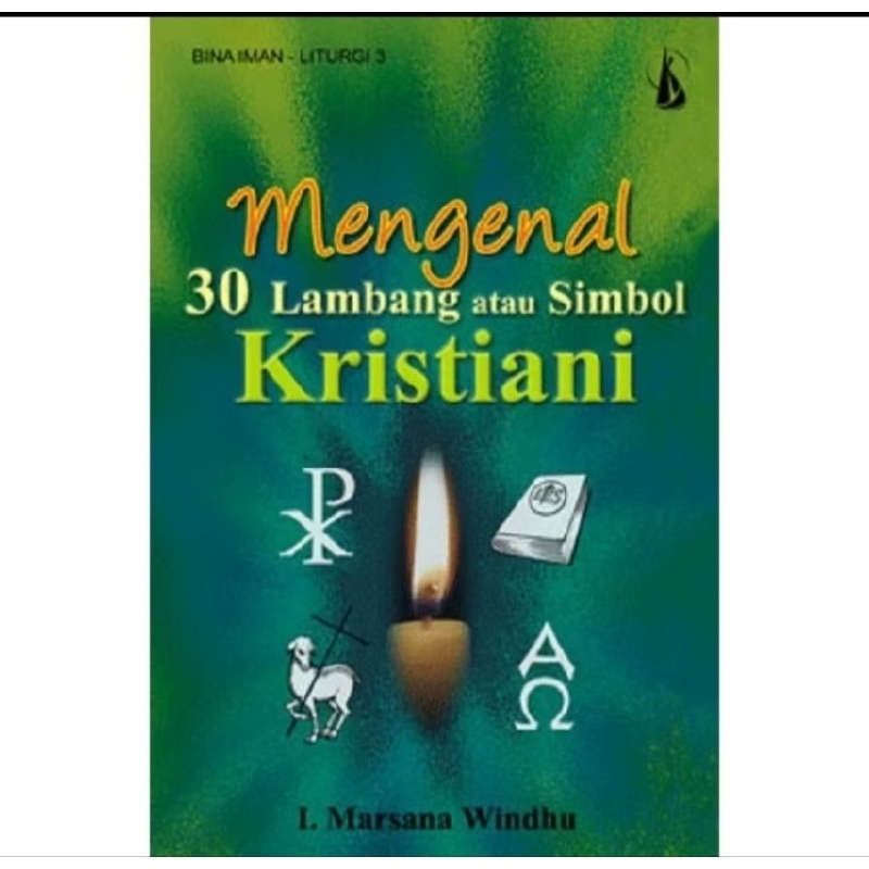 Jual Mengenal 30 lambang atau simbol kristiani - I Marsana Windhu | Shopee Indonesia
