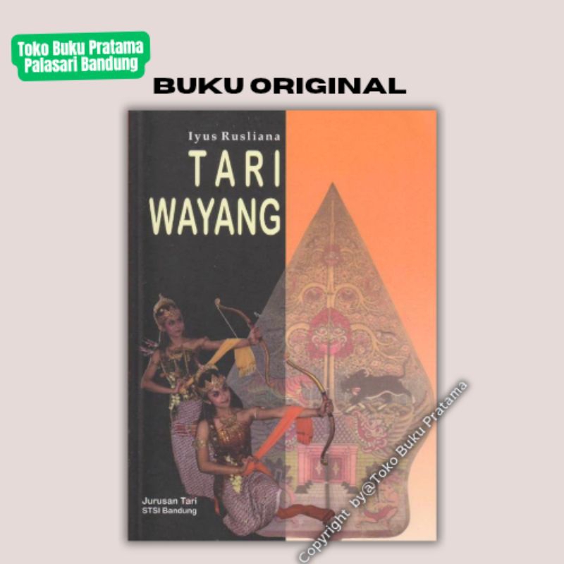 Jual Buku Tari Wayang - Iyus Rusliana - ORI | Shopee Indonesia