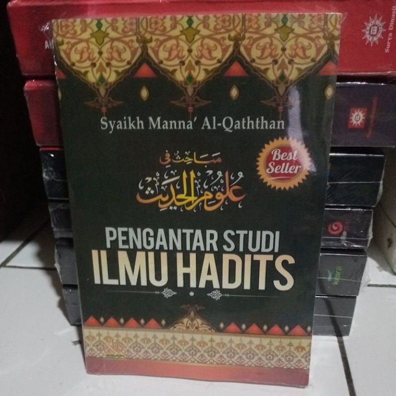 Jual BUKU PENGANTAR STUDI ILMU HADITS BY SYAIKH MANNA AL-QATHTHAN | Shopee Indonesia