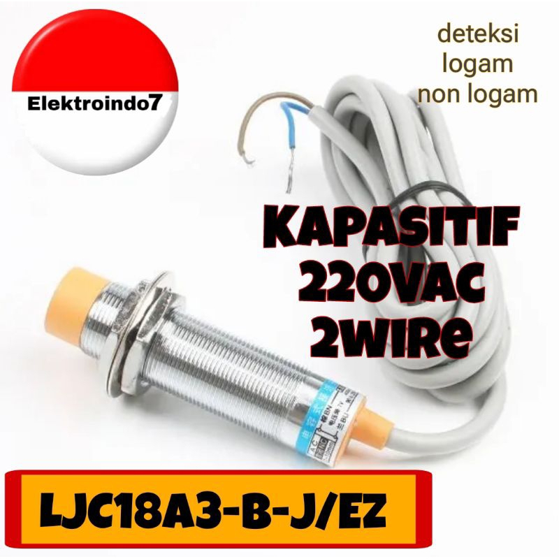 Jual LJC18A3-B-J/EZ 90-250v 2 wire sensor kapasitif capasitif ...