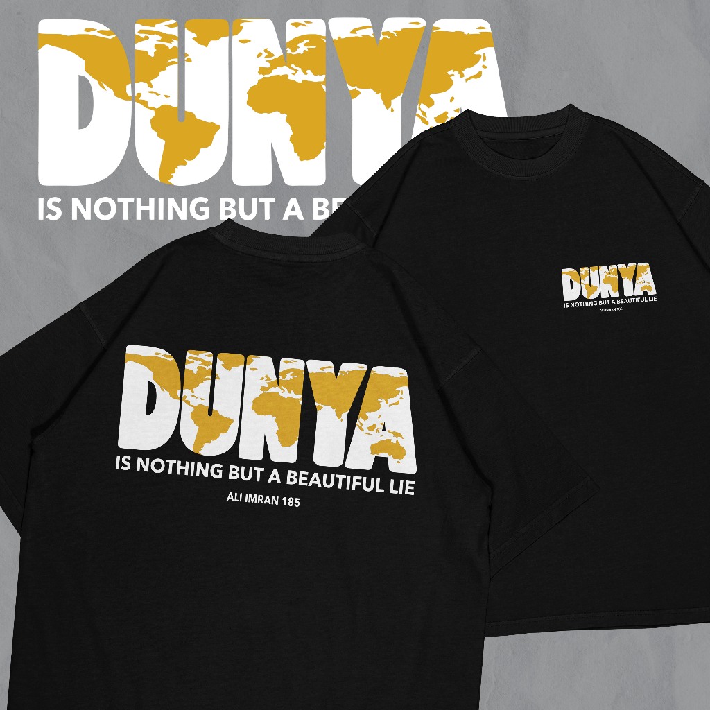 Jual Kaos Dakwah Muslim "Dunya is Nothing" - Kaos Dakwah Islam / Baju ...