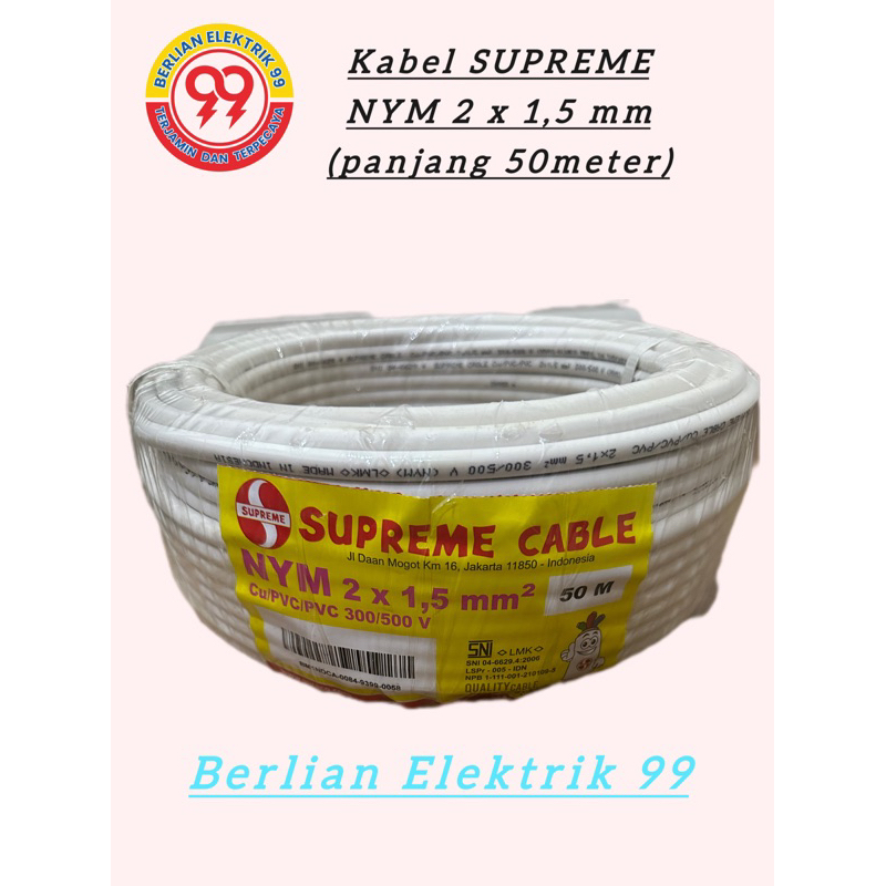 Jual kabel supreme nym 2 x 1.5 mm ( 1 roll 50 meter) / supreme nym 2 x 1.5 mm | Shopee Indonesia