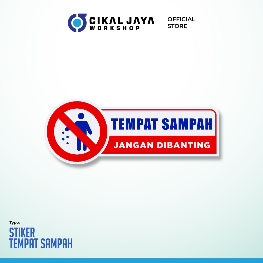 Jual Stiker Label Dilarang Buang Sampah - Vynil Berkualitas | Shopee ...