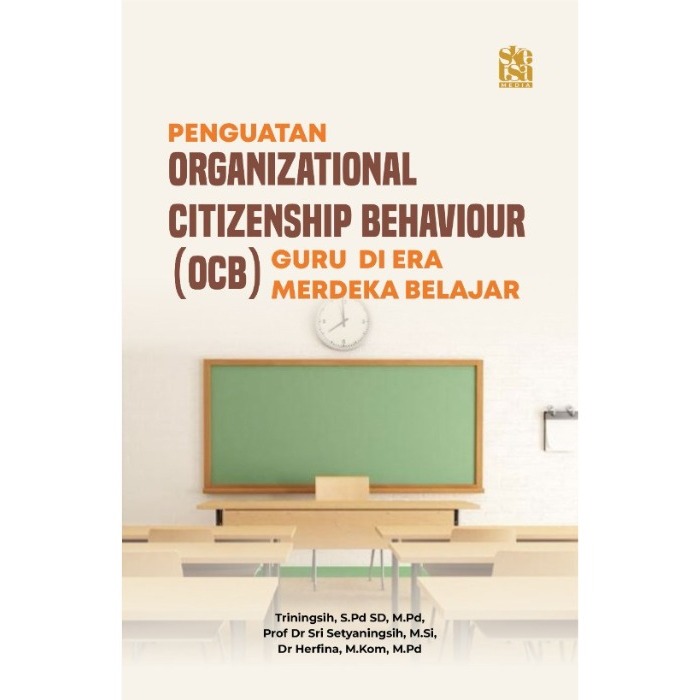Jual Buku Penguatan organizational citizenship behavior (OCB) di era merdeka belajar | Shopee ...