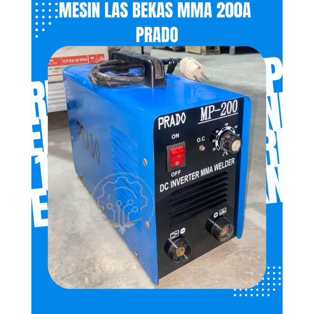 Jual MESIN LAS BEKAS MMA 200A PRADO MESIN LAS LISTRIK BEKAS PRADO SMAW STIK TRAFO LAS INVERTER ...