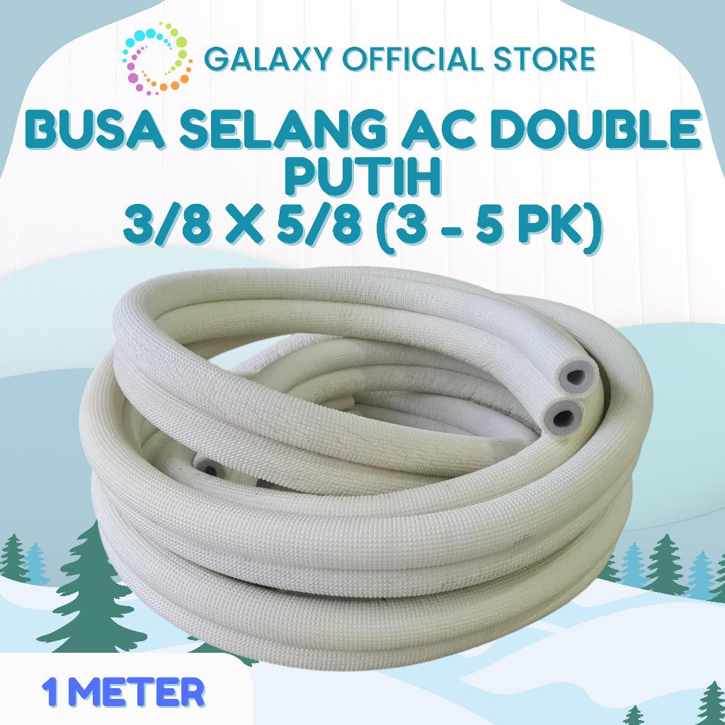 Jual BUSA AC DOUBLE PUTIH 3/8 X 5/8 [ 3 - 5 PK ] (1 METER) | Shopee Indonesia